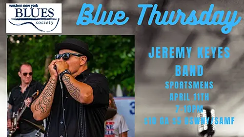 Blue Thursday – Jeremy Keyes Band – April 11th 2024 - 7 PM